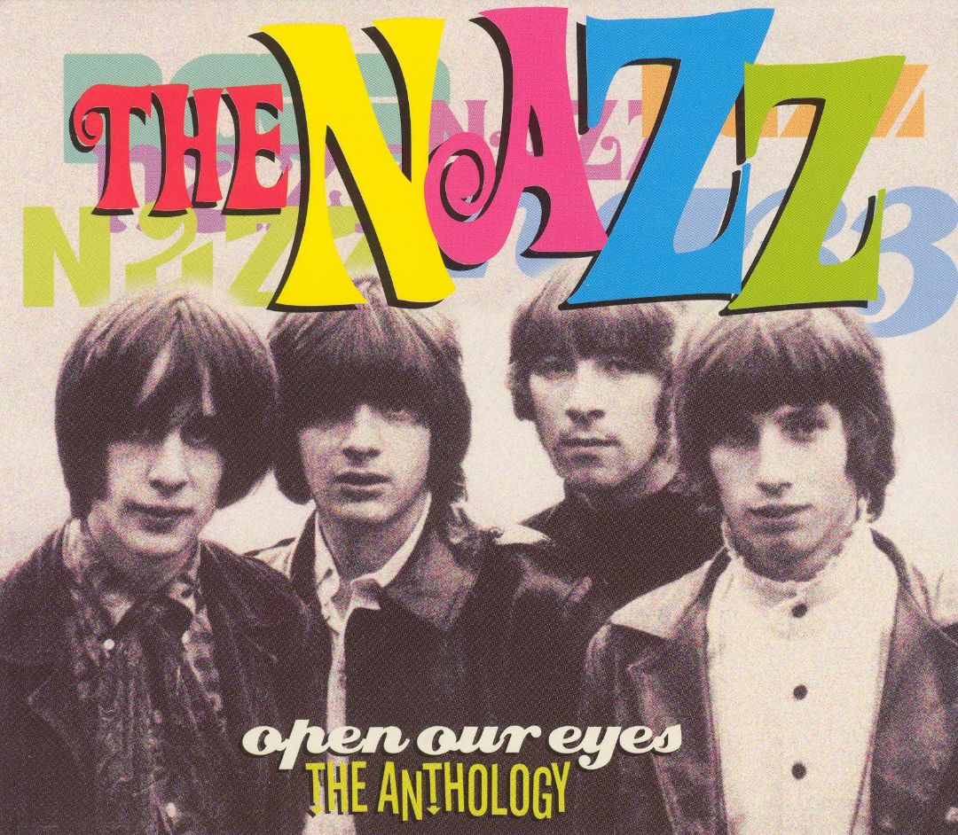 The Nazz - Open Our Eyes ~ The Anthology (2002)