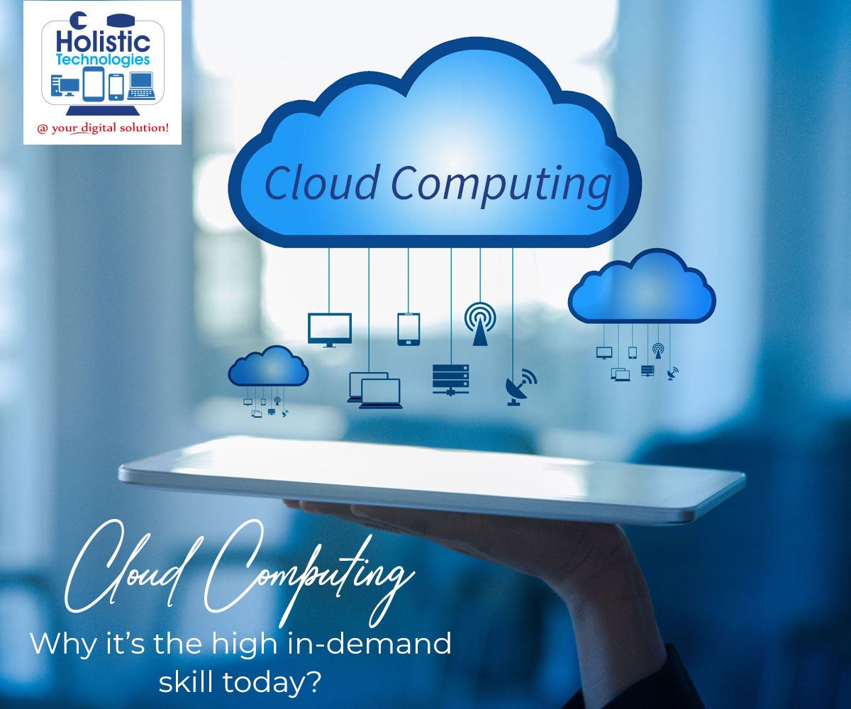 Cloud Computing – Why it’s the high in-demand skill today?