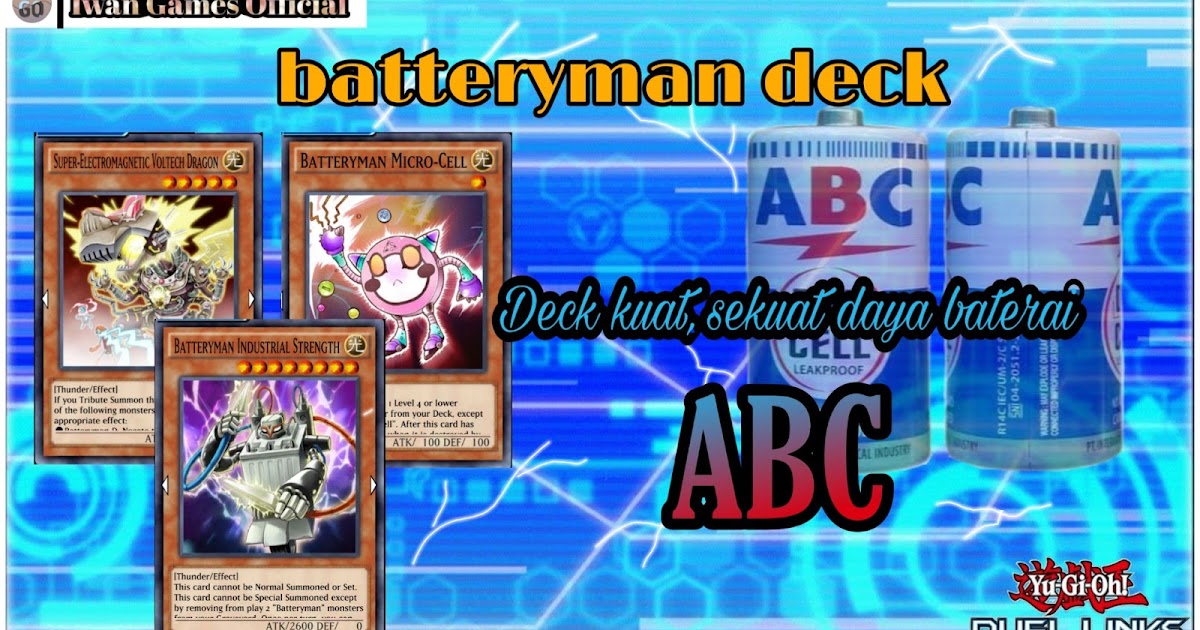 Batteryman Deck, deck Batrai ABC yang wajib untuk permula !!!!! di Game ...