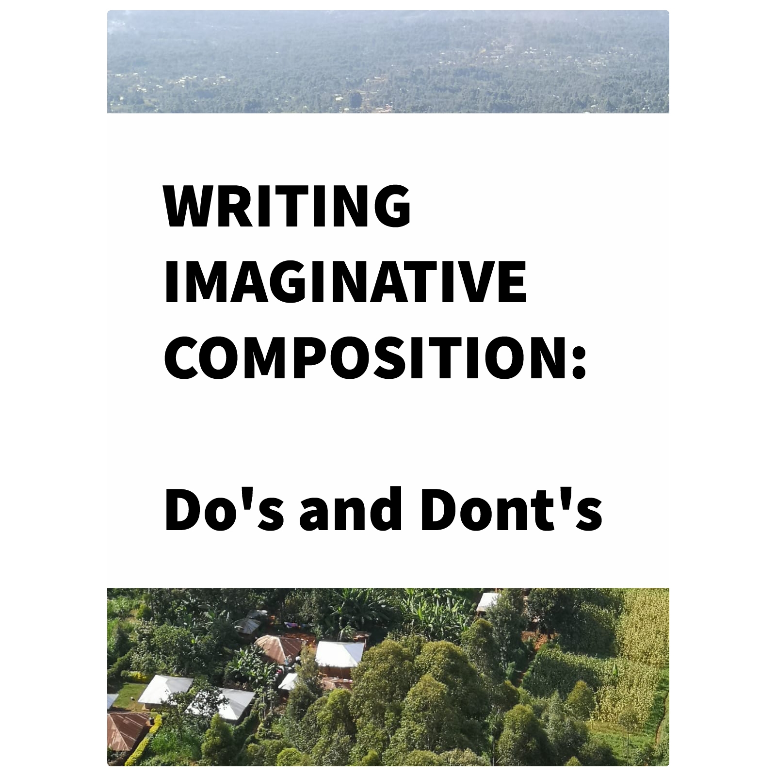 Techniques on How to Write English Imaginative Compositions and Essays ...