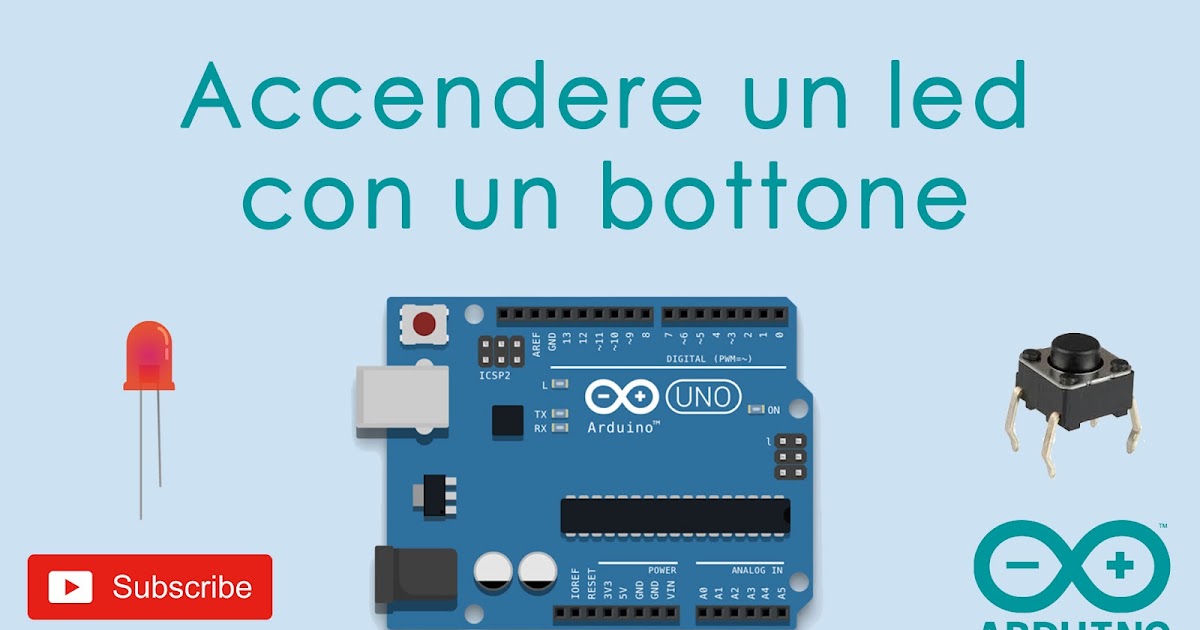 Tutorial #1 Arduino Uno Led e Bottone