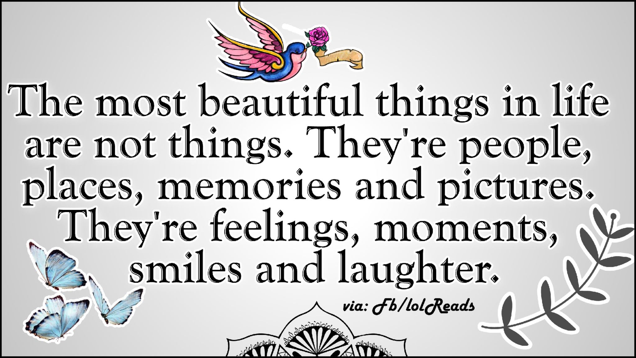 Most Beautiful Things in My Life