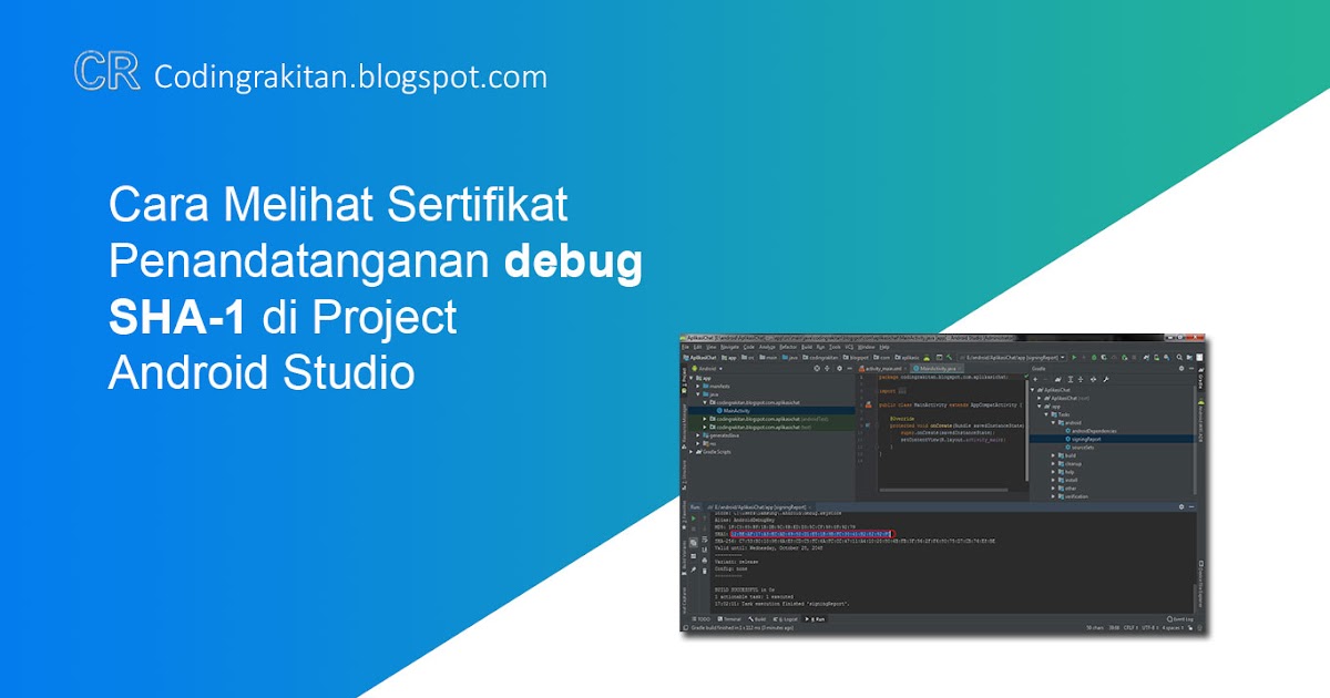 Cara Melihat Sertifikat Penandatanganan debug SHA-1 di Project Android ...