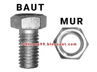 Perbedaan Mur Dan Baut, Simak Penjelasan Berikut Ini - Otosigna99