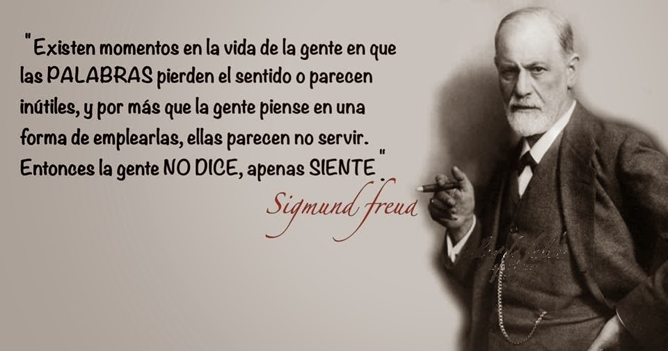 Frases Célebres: Las Palabras - Sigmund Freud