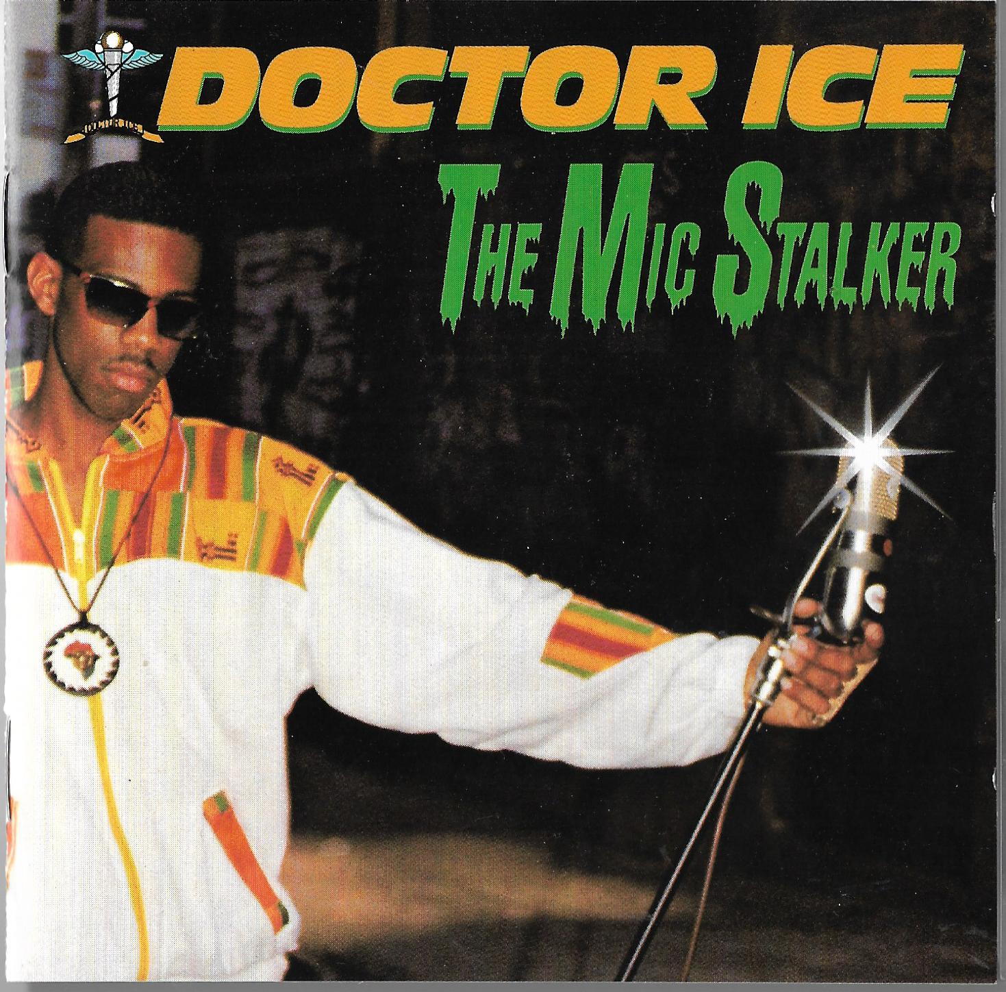 OLAS UN BEKONS HIP-HOP & FUNK BLOG: Doctor Ice - The Mic Stalker (1989 ...
