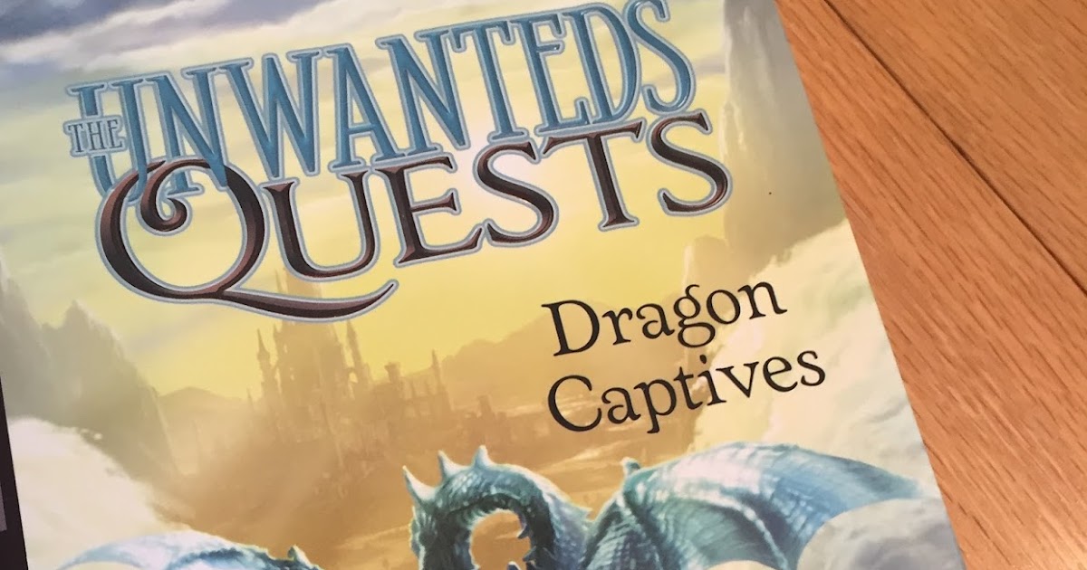 Books Children Treasure: The Unwanteds Quests DRAGON CAPTIVES by: Lisa ...