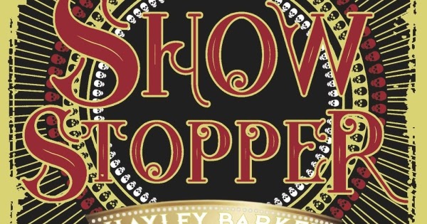 Lecture de Petite Plume: Show Stopper d'Hayley Barker
