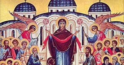 ORTHODOX CHRISTIANITY THEN AND NOW: Feast of the Holy Protection of the ...