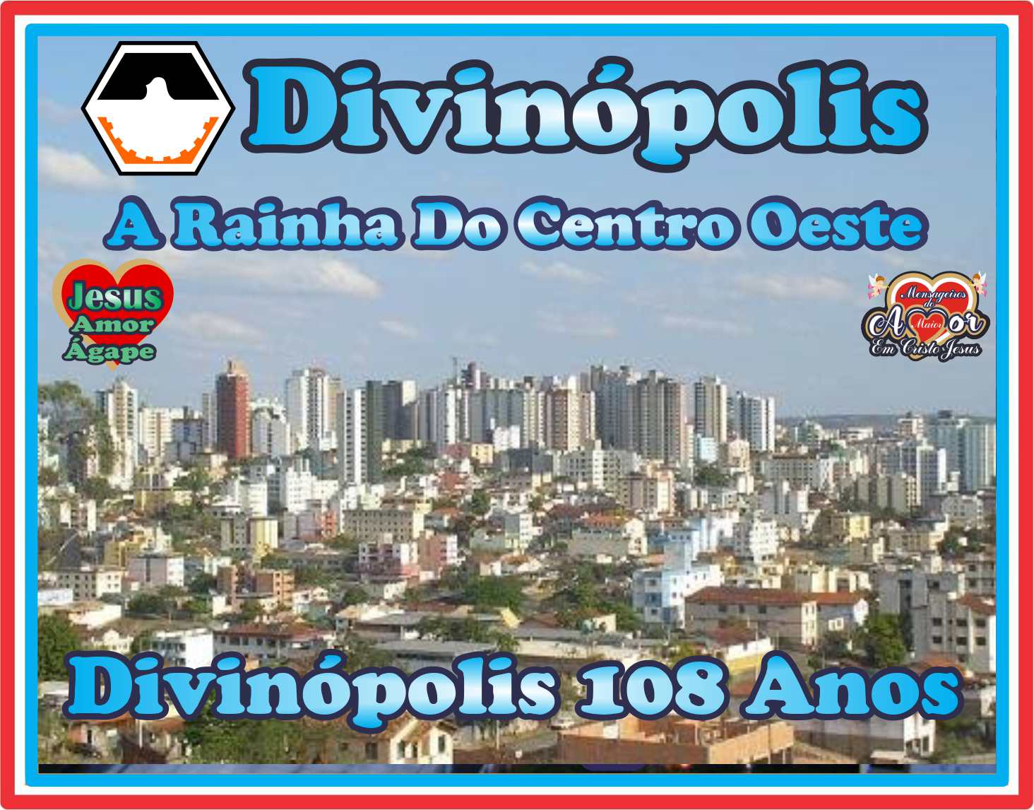 Divinópolis 111 Anos de Emancipação Politico Administrativa