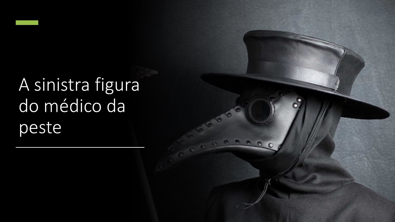 A Fisga: As epidemias de Peste