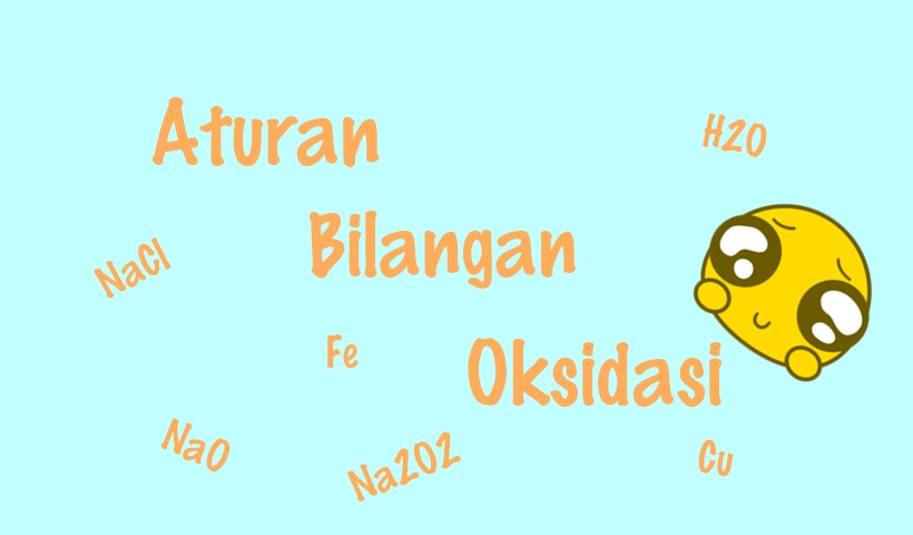 Aturan Bilangan Oksidasi (LENGKAP) - Pelajar Belajar