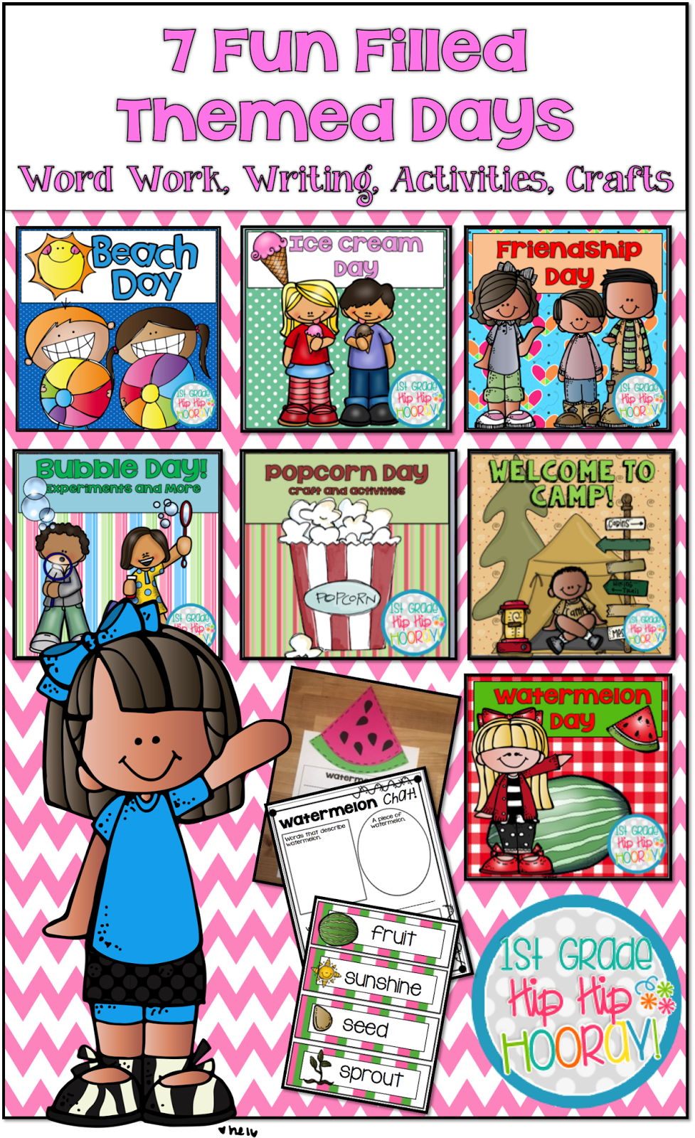 1st Grade Hip Hip Hooray!: Seven Fun Filled Themed Days!