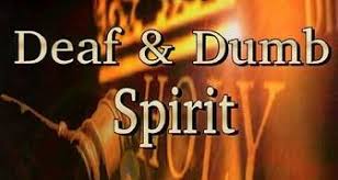 puricare chronicles: CONFRONTING THE DEAF AND DUMB SPIRIT - A spiritual ...
