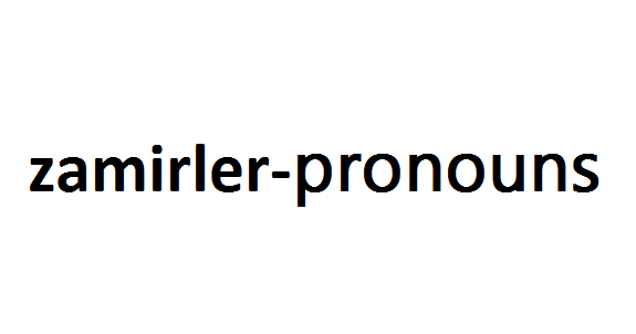 İngilizce Zamirler - English Pronouns