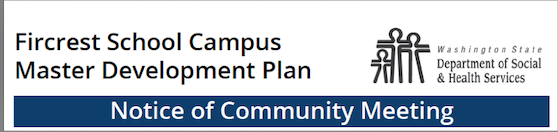 Shoreline Area News: Community meeting Sept 17 re projects at Fircrest