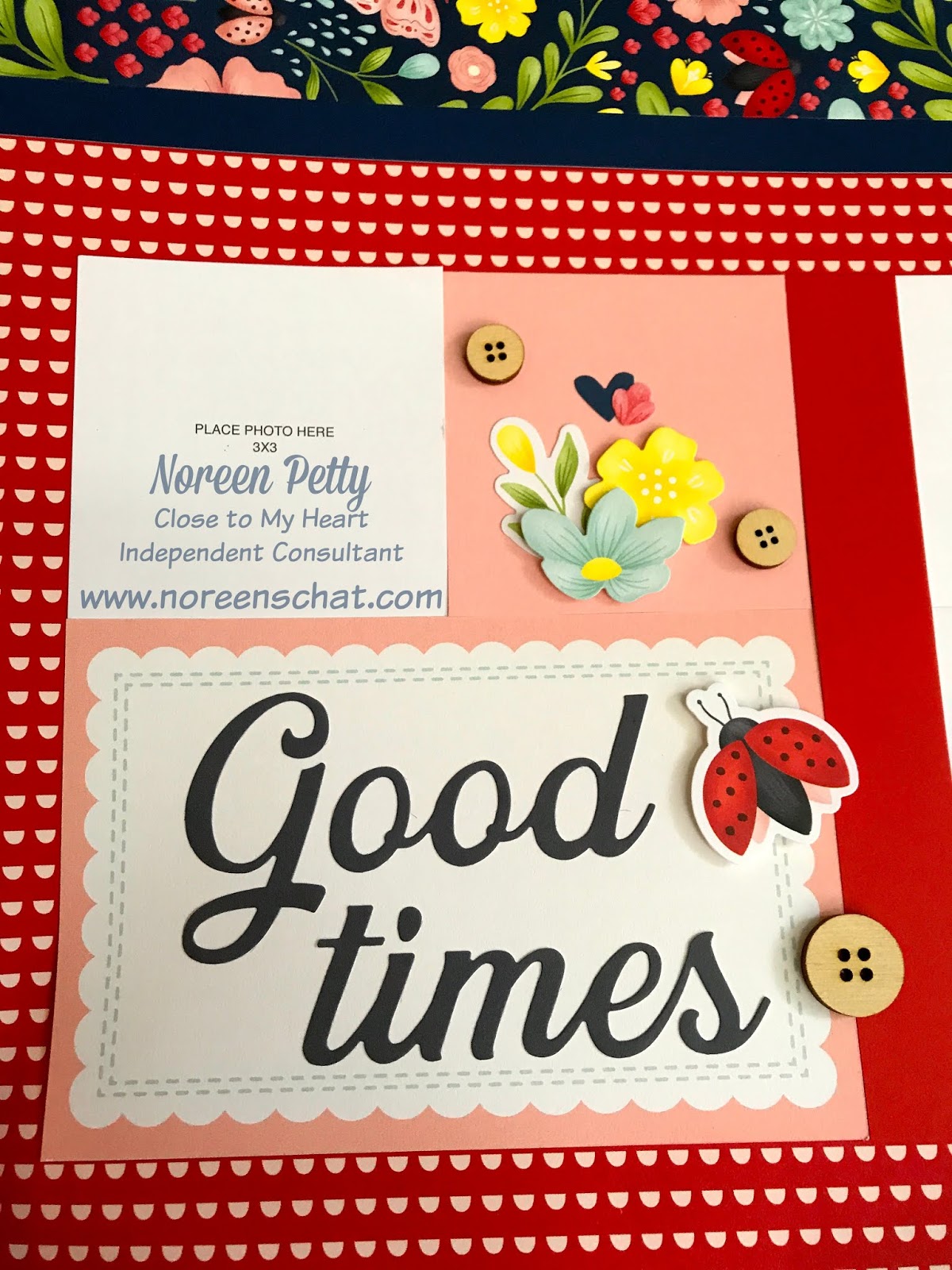 Noreen's Scrap N Chat: CTMH Stitched Together Good Times Scrapbook Layout