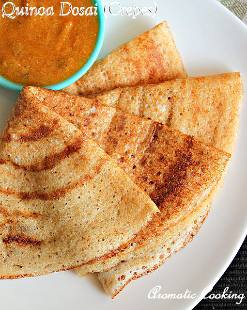 Aromatic Cooking: Quinoa Dosa (Crepes)