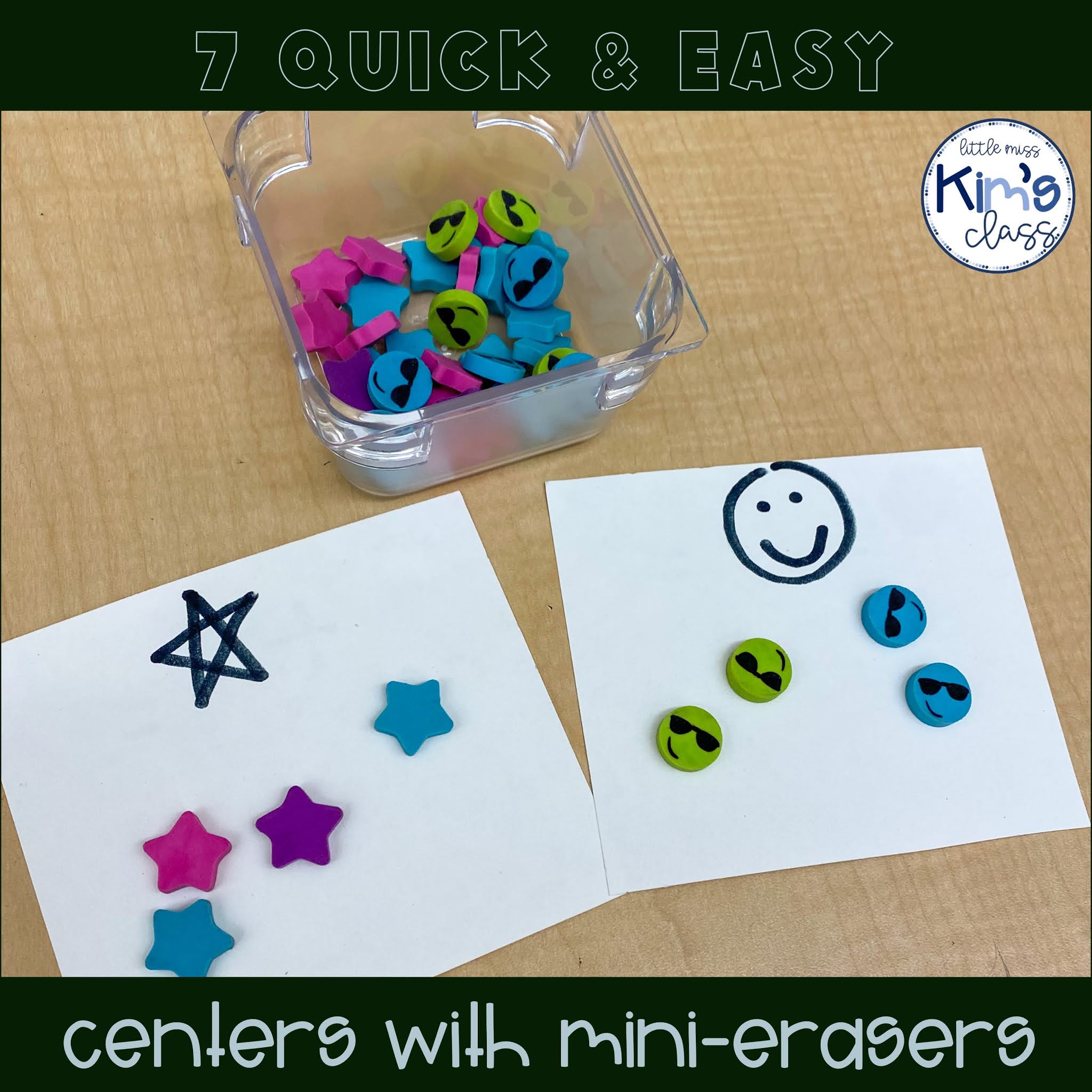 Little Miss Kim's Class: 7 Quick & Easy Centers with Mini-Erasers