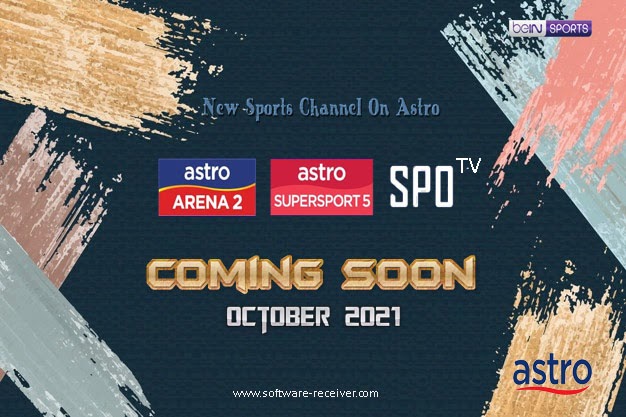 Astro Sports Malaysia New Update Channel SPOTV | AS5 | AA2 On October ...