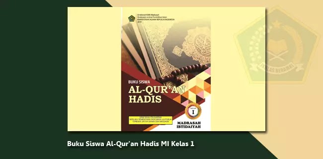 Buku Siswa Al-Qur'an Hadis MI Kelas 1 - Berkas Edukasi