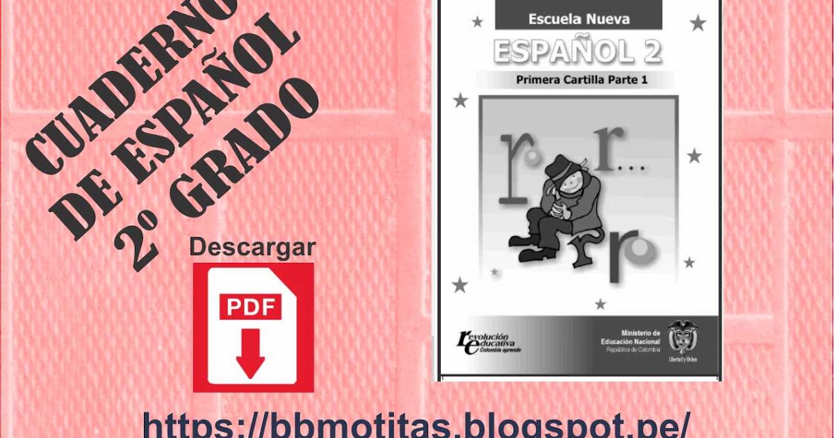 CUADERNO DE TRABAJO - ESPAÑOL SEGUNDO GRADO ~ MATERIALES EDUCATIVOS ...