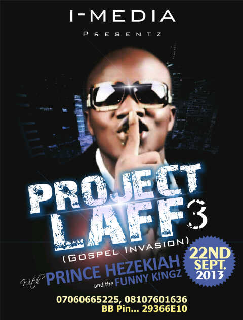 Metro Digital Cable: PROJECT LAFF SEASON 3 with Prince Hezekiah and the ...