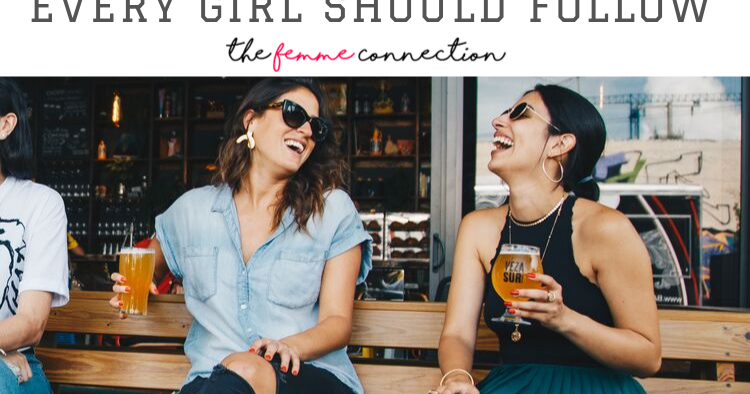 The Girl Code: 7 Basic Rules Every Girl Should Follow — The Femme ...
