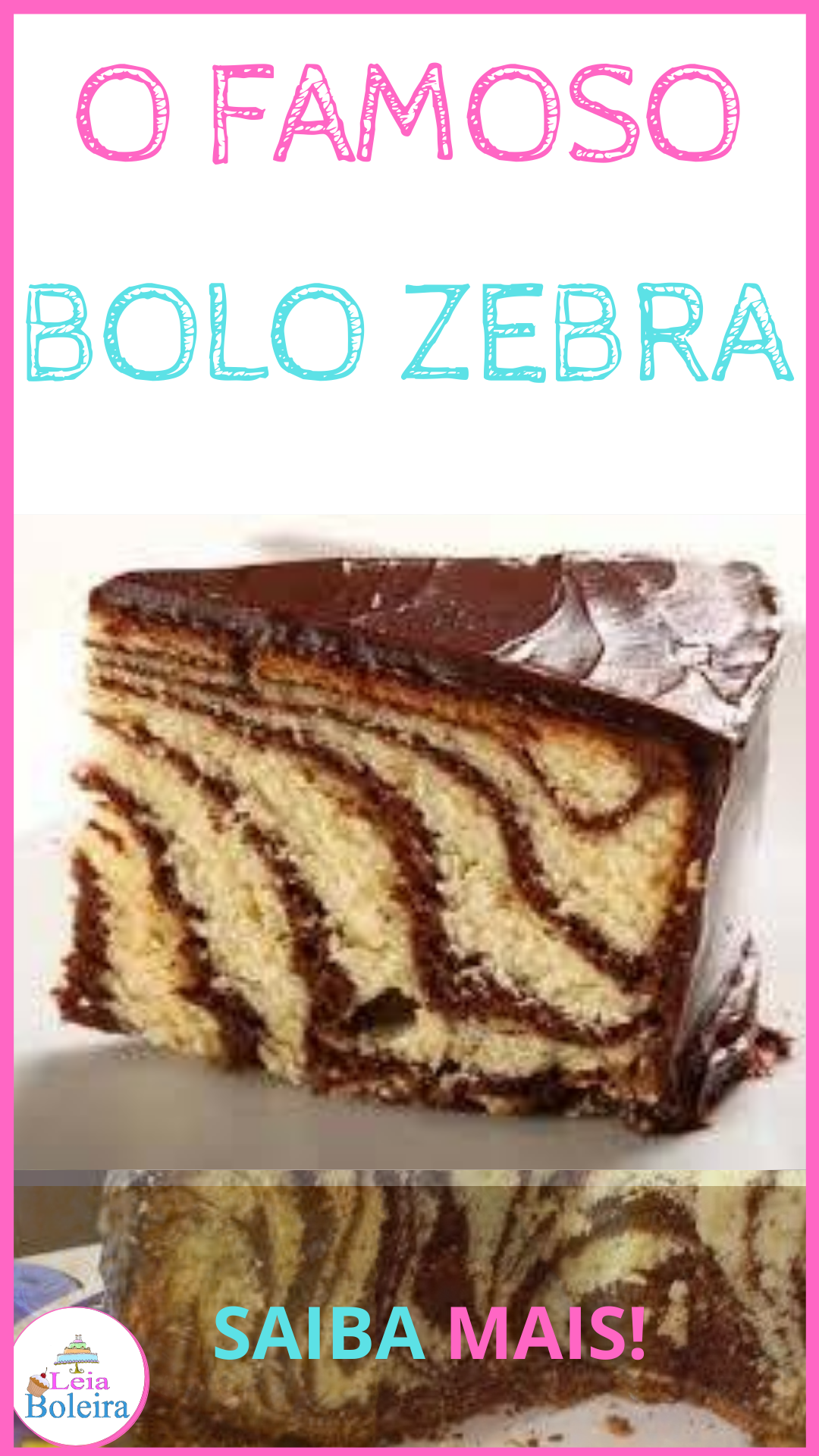 O FAMOSO BOLO ZEBRA #BOLOSIMPLES | Receitinhas da Léia