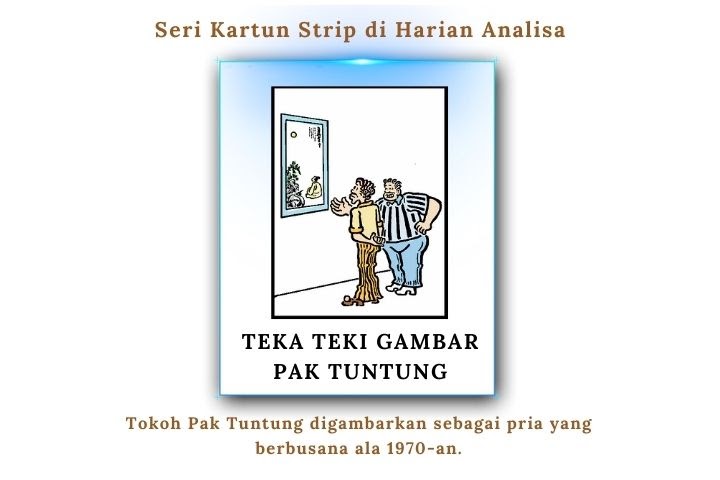 Teka Teki Gambar 04 Desember 2020 - Arti Kata Gambar Pak Tuntung