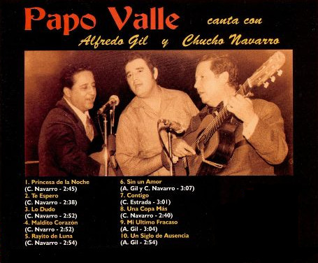 TRIO LOS PANCHOS Y SUS INVITADOS: PAPO VALLE CANTA CON ALFREDO GIL Y ...