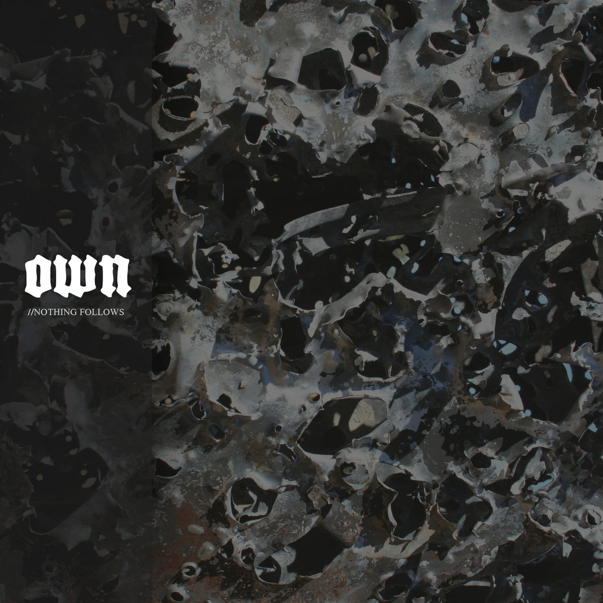 OWN: Nothing Follows