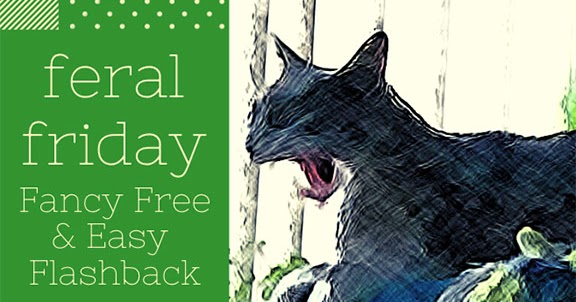 Feral Friday Fancy Free & Easy Flashback | Stunning Keisha