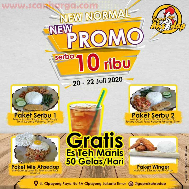 Promo Geprek AhSedap New Normal Serba 10Ribu + Gratis Es Teh Manis 50 ...