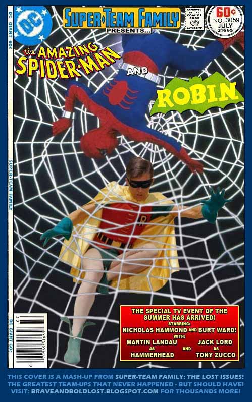 Super-Team Family: The Lost Issues!: Spider-Man and Robin (The Movie!)