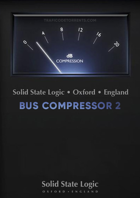 Solid State Logic - Native Bus Compressor 2 | Download VST Torrent