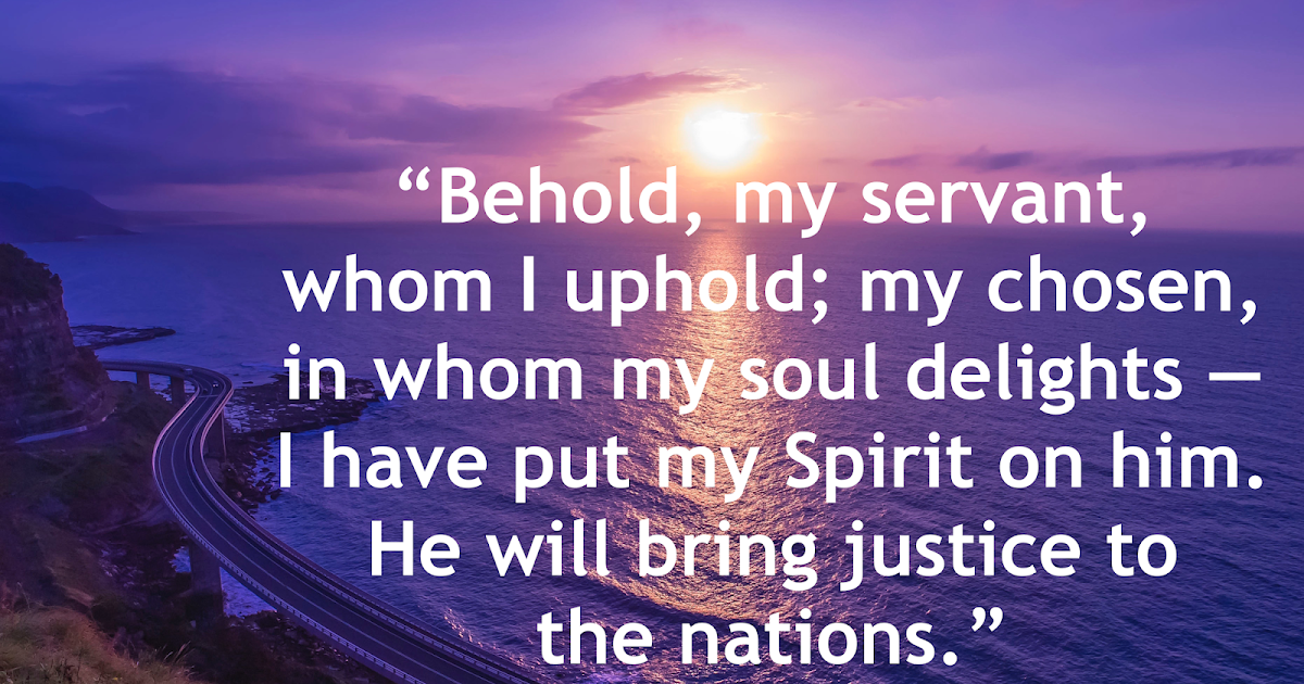 Isaiah 42 1