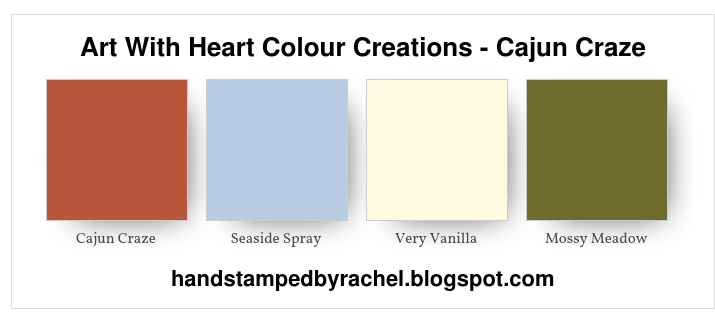 Handstamped by Rachel: Art With Heart Colour Creations week 7 - Cajun Craze