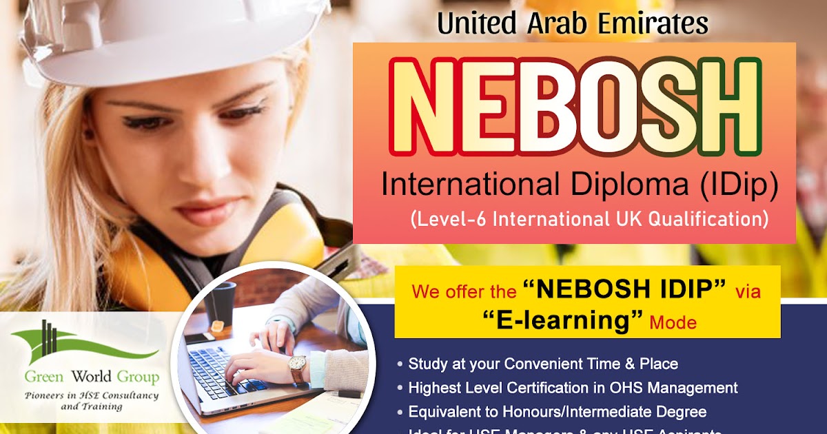 Why do you choose Online NEBOSH IDip Training in UAE? - Nebosh and ...