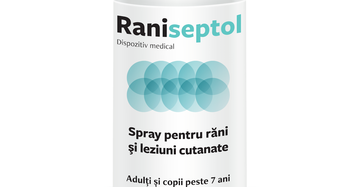 Raniseptol spray - primul ajutor în dezinfectarea și vindecarea ...