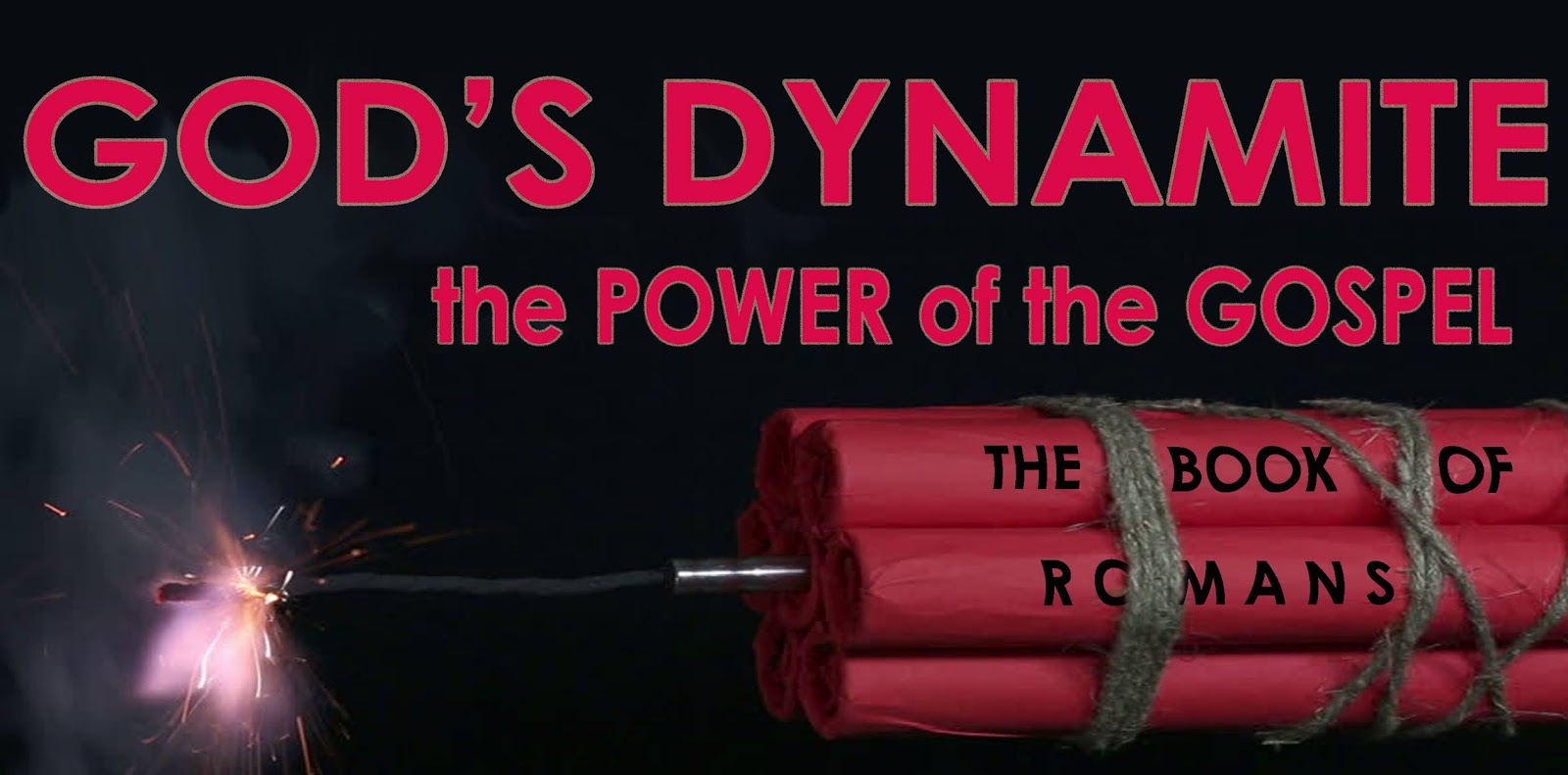 God's Dynamite: Resurrection Transformation
