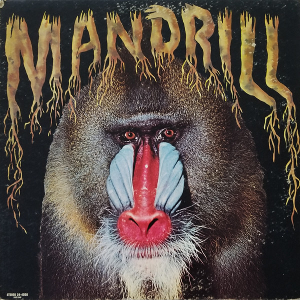 Musicology: Mandrill - Mandrill 1970