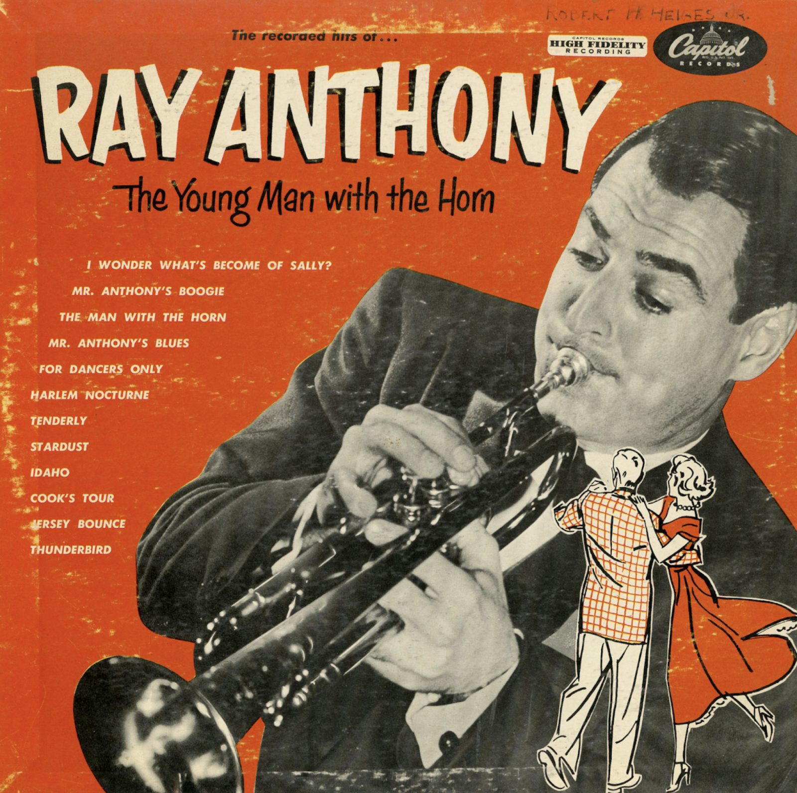 Unearthed In The Atomic Attic: The Young Man With A Horn - Ray Anthony
