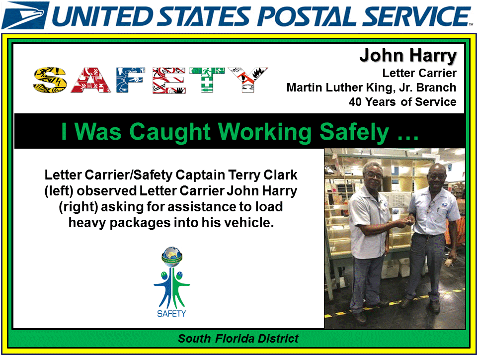 South Florida Postal Blog: 'I Was Caught Working Safely ...'
