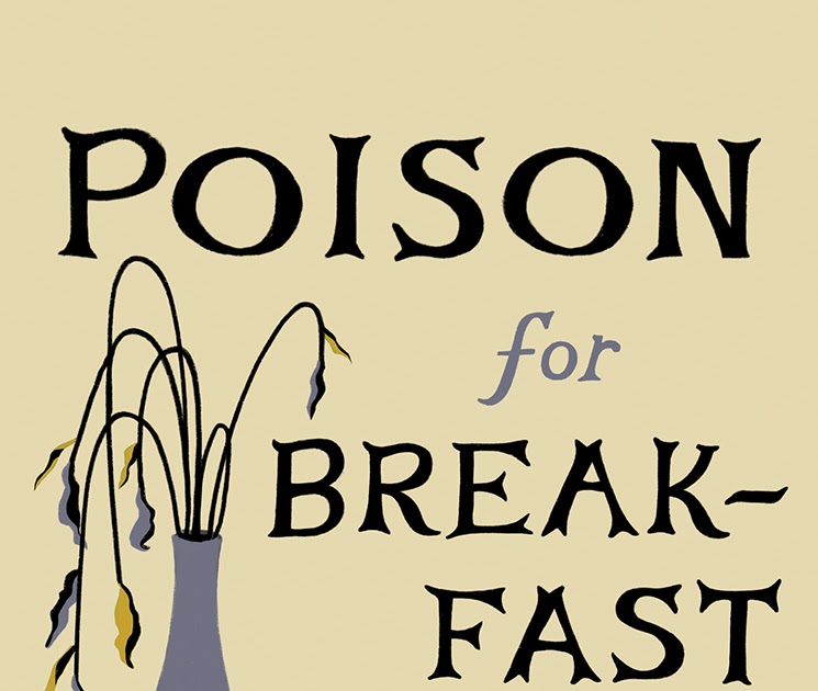 Log Cabin Library: Review of Poison for Breakfast by Lemony Snicket