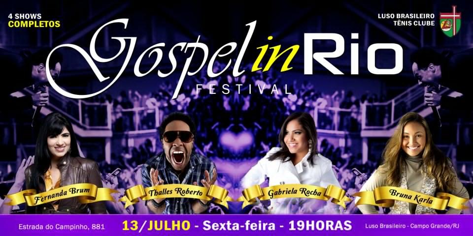 Variedades Gospel Veras: Eventos - Gospel In Rio Festival Vai Reunir ...