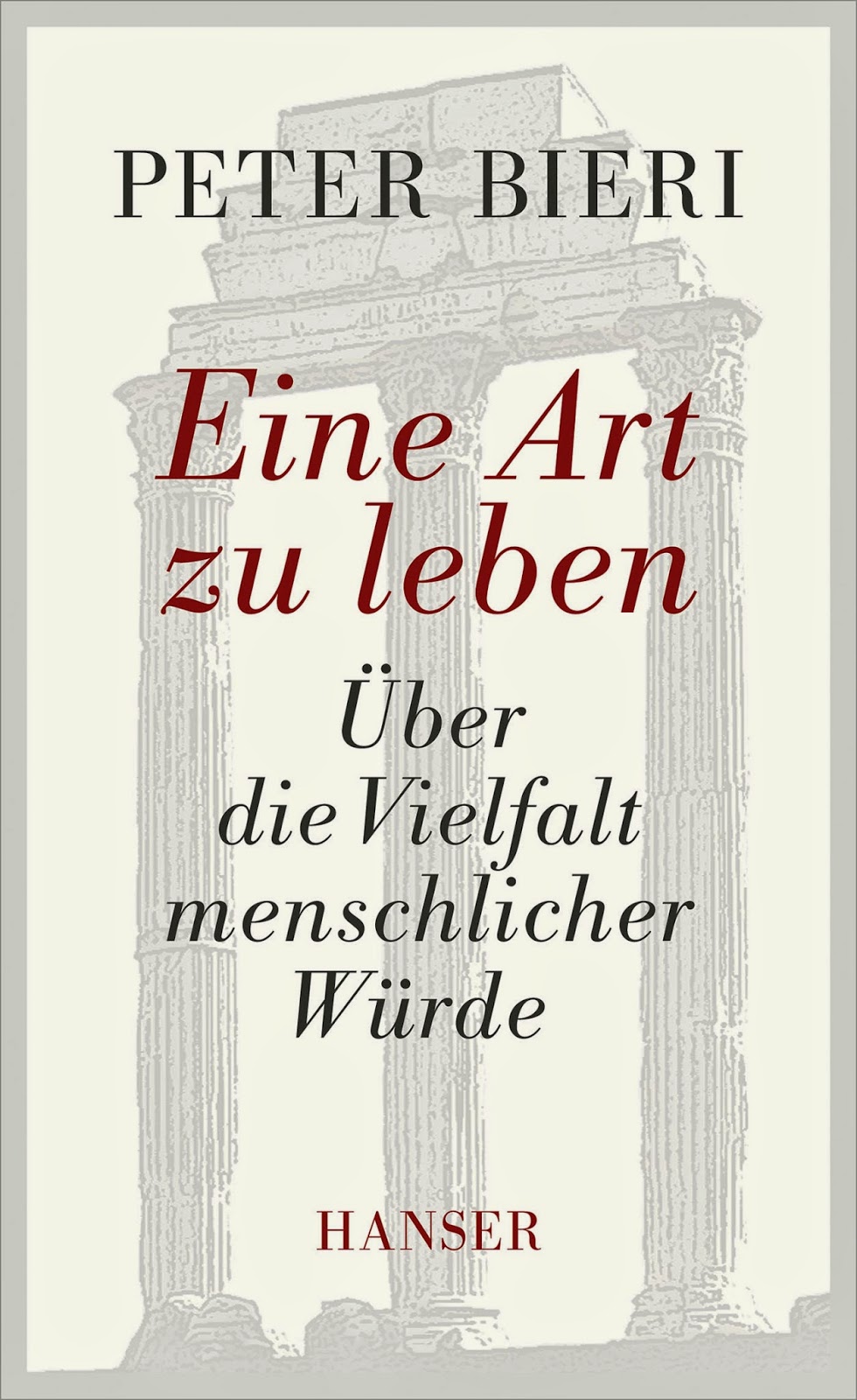 Paideia: Peter Bieri und die intellektuelle Redlichkeit