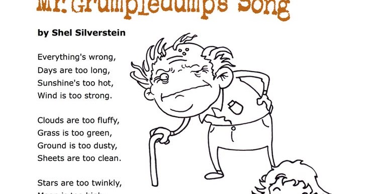 Read Good Poetry: 22 Feb: "Mr. Grumpledump's Song" by Shel Silverstein