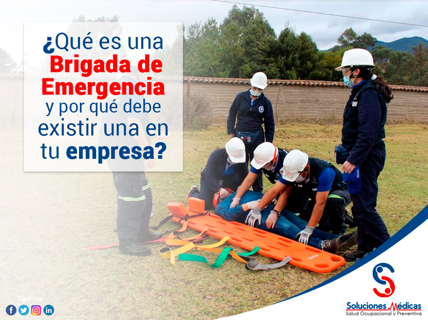 Soluciones Médicas | Salud Ocupacional: ¿QUÉ ES UNA BRIGADA DE ...