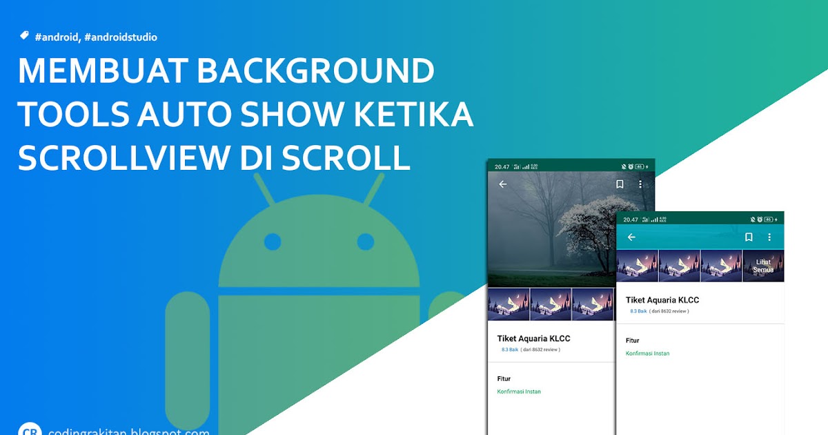 Membuat Background Tools Auto Show Ketika ScrollView di Scroll ~ CODING ...
